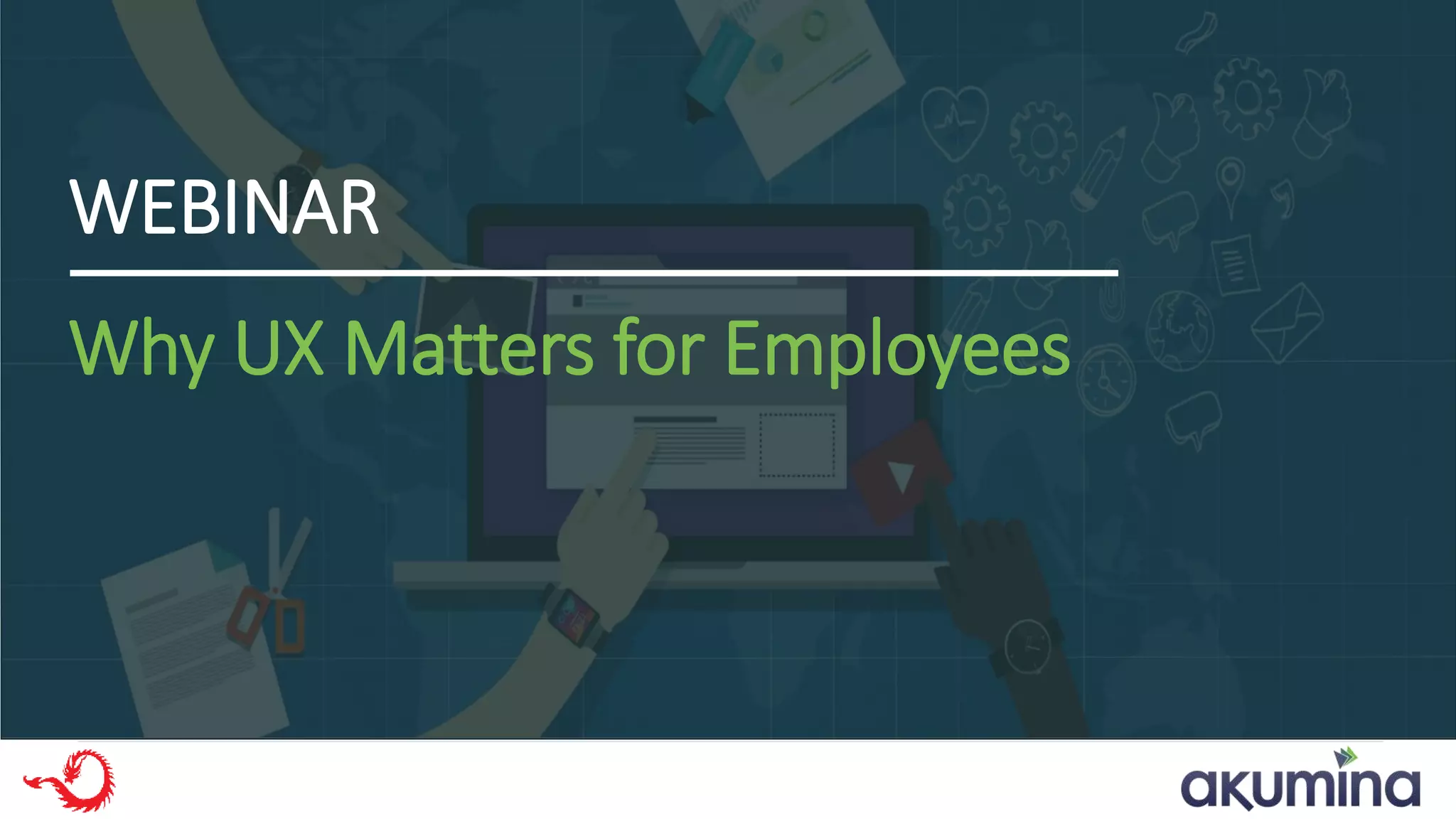 Why User Experience Matters for Employees | PPT