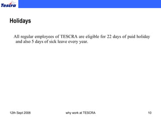 Why Work At TESCRA ? | PPT