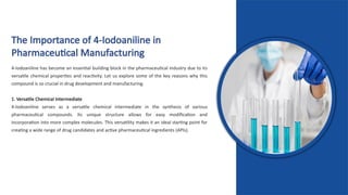 4 Iodoaniline Powers Targeted Pharmaceutical Synthesis | PPTX