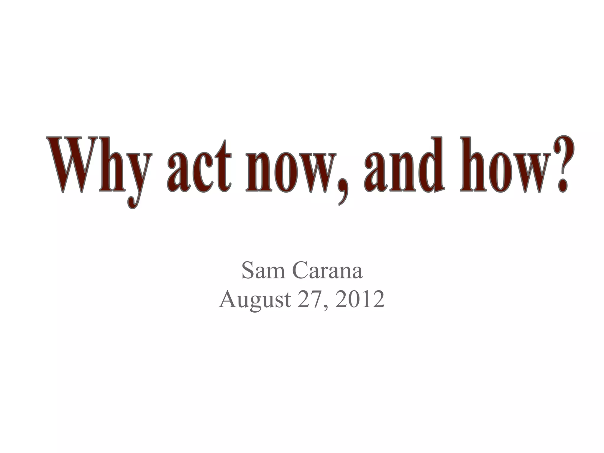 Why act now, and how | PDF