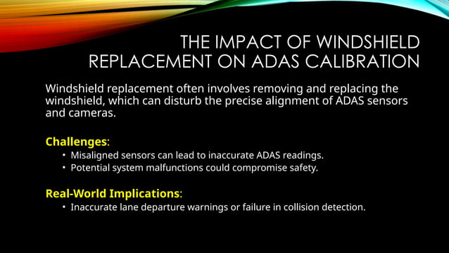 Essential ADAS Recalibration After Windshield Replacement | PPT