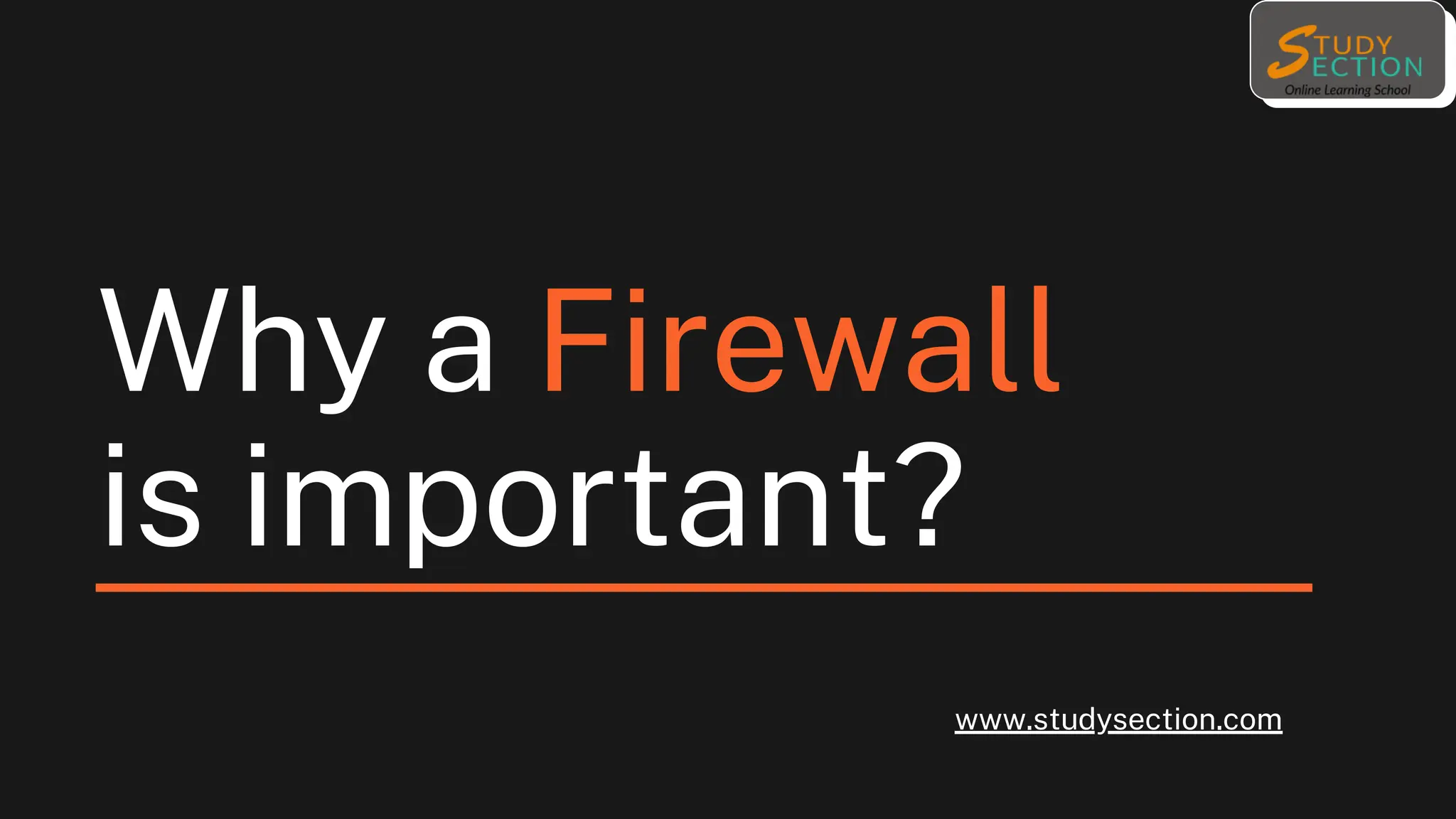 Why a Firewall is important for Digital Security? | PPT