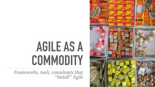 Why Agile Transformations Fail (and what you can do about it) | PDF