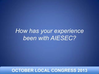 L'cong| Why AIESEC? | PPTX