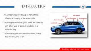 How AIS Automotive glass keeps you safe? | PPTX