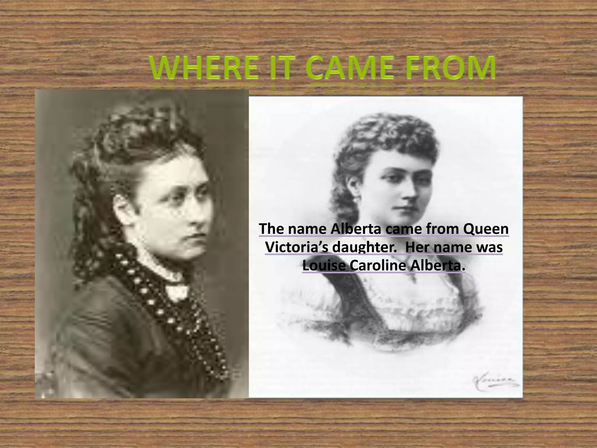 Why alberta is called alberta by ashley k | PPT