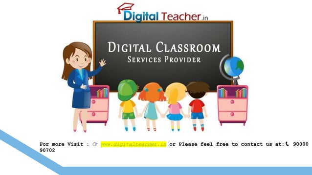 Why Are Digital Classrooms Important -Digital Teacher.pptx