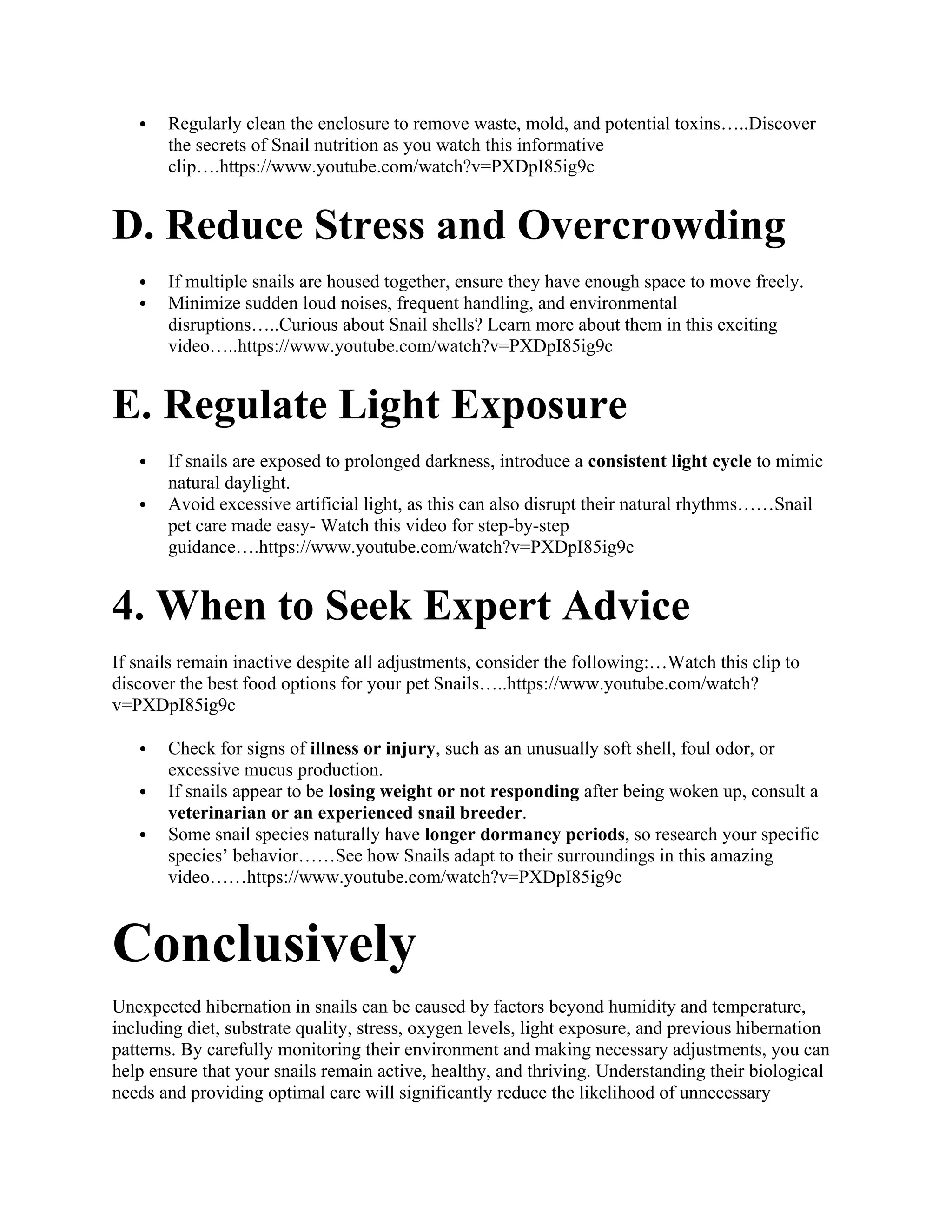 WHY ARE MY SNAILS HIBERNATING EVEN THOUGH THE HUMIDITY AND TEMPERATURE ...