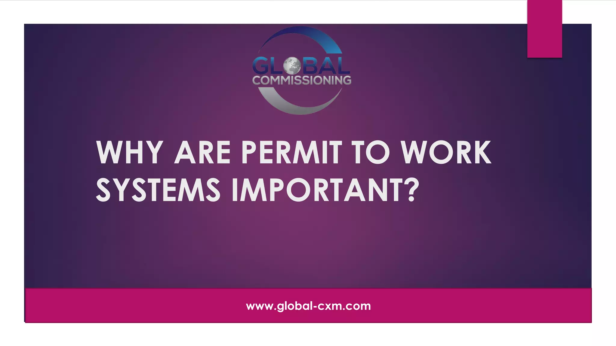 WHY ARE PERMIT TO WORK SYSTEMS IMPORTANT | PPT