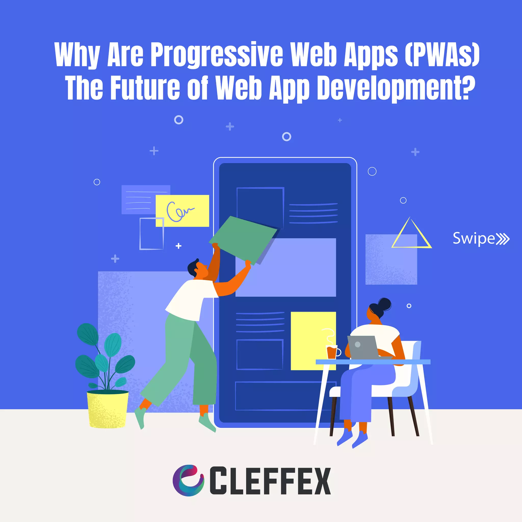 Why Are Progressive Web Apps (PWAs) The Future of Web App Development.pdf | Computing ...