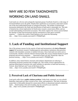 WHY ARE SO FEW TAXONOMISTS WORKING ON LAND SNAILS..docx