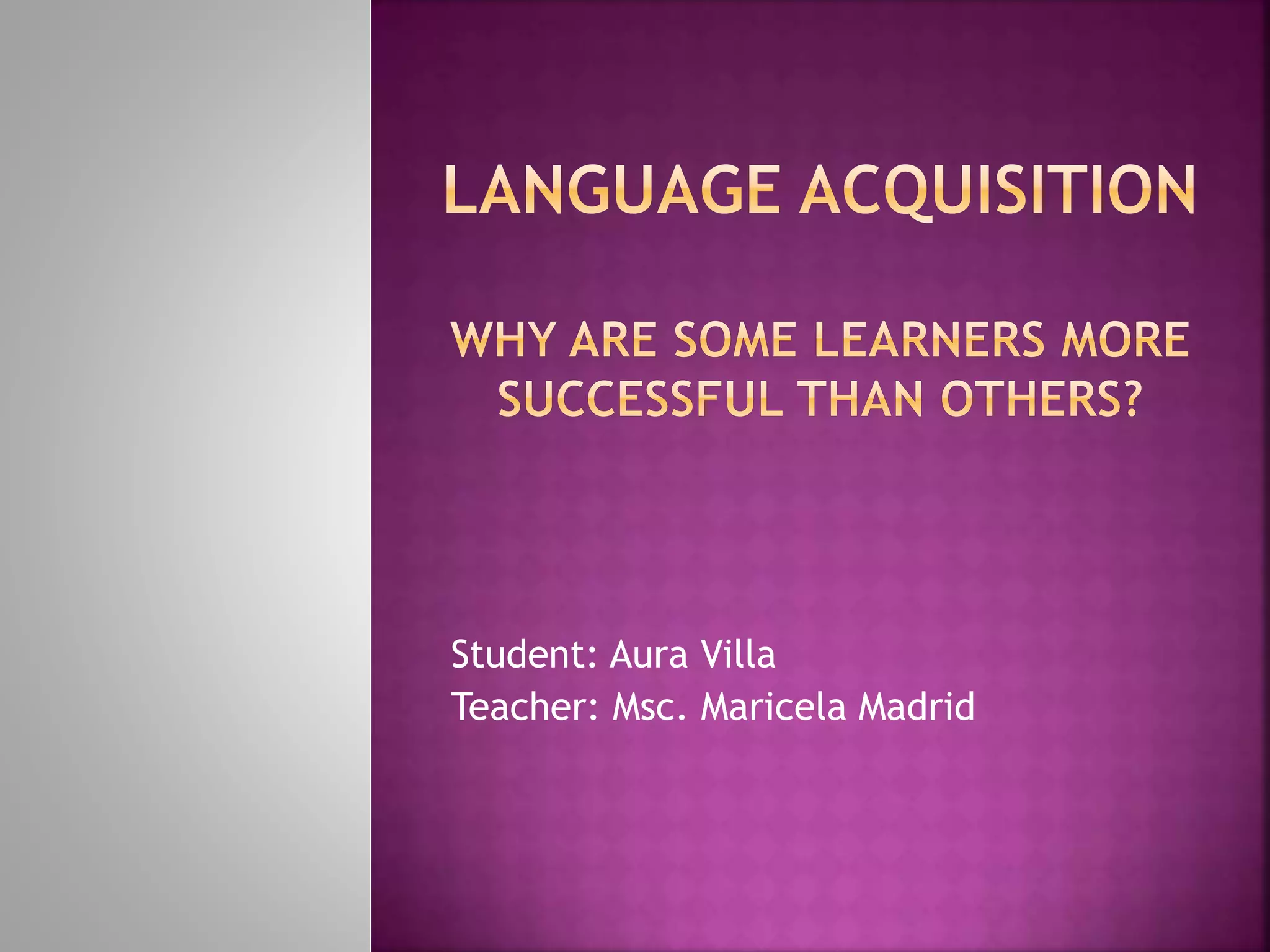 Why are some learners more successful than others | PPTX