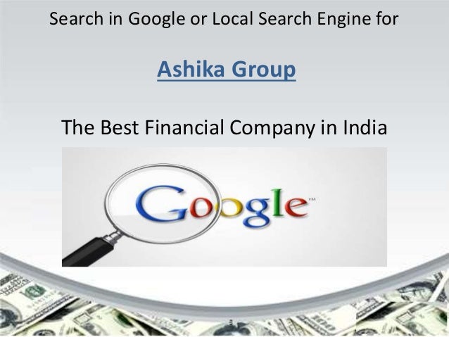 Why ashika group is the best financial service provider in india