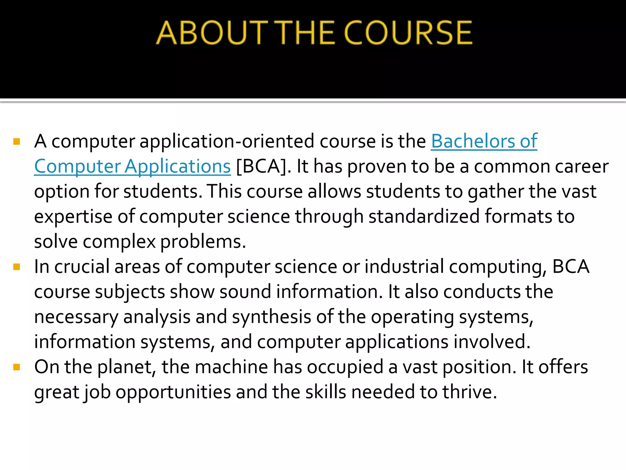 Why bachelors of computer application | PPT