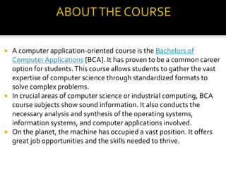 Why bachelors of computer application | PPT