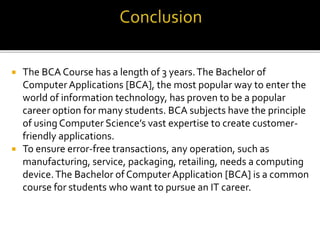 Why bachelors of computer application | PPT