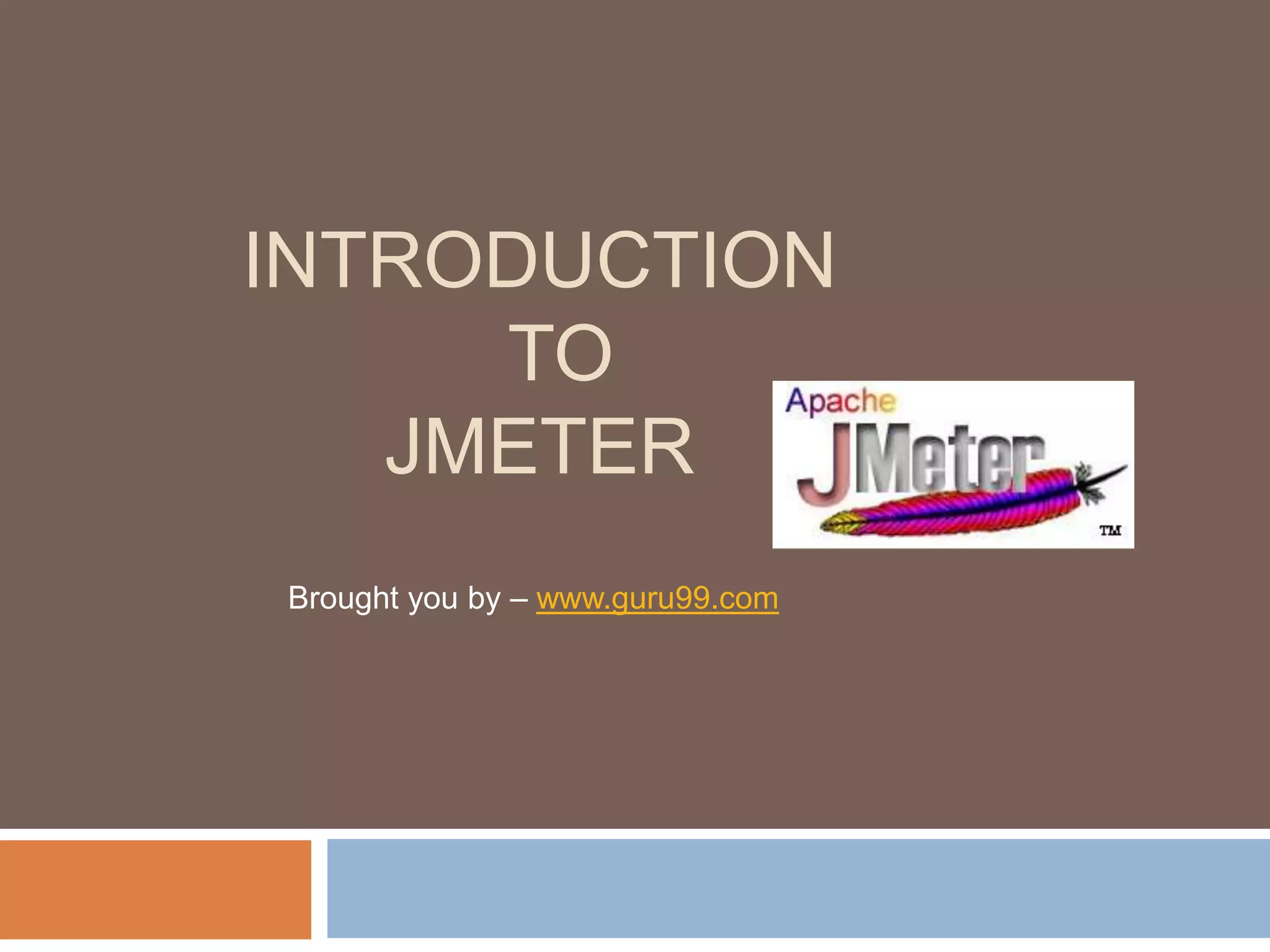 Introduction to Jmeter | PPT