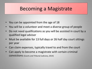 Why become a Lay Magistrate by Tracey Whittle | PPT