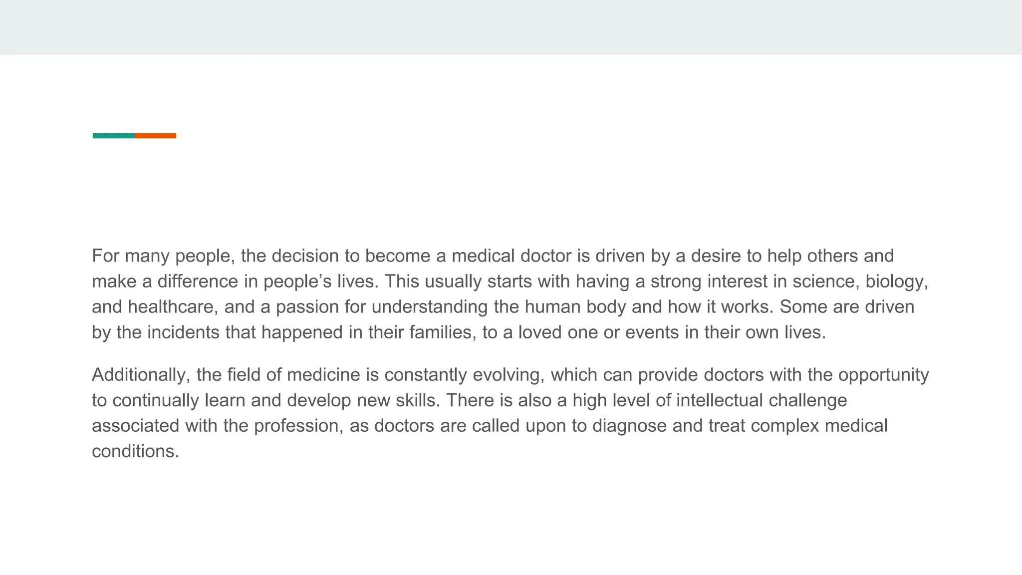 Why Become a Medical Doctor_ Passion and deep commitment to help others ...