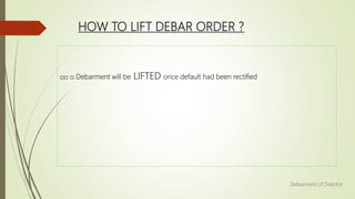 Debarment of Director | PPT
