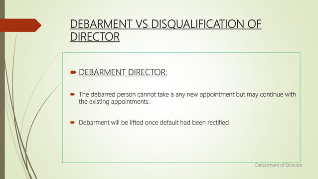 Debarment of Director | PPT