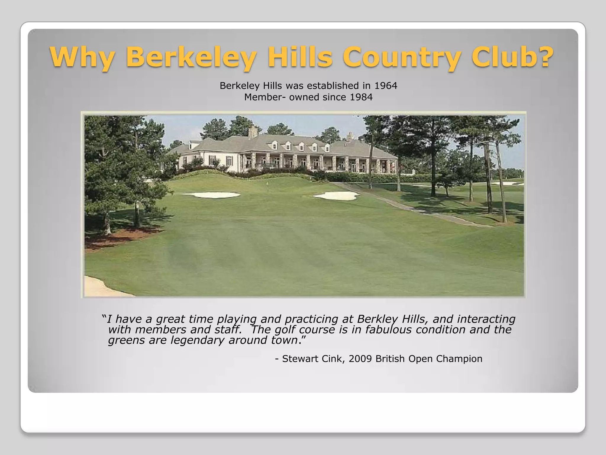 Why Berkeley Hills Country Club? | PPTX