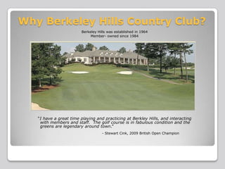 Why Berkeley Hills Country Club? | PPTX