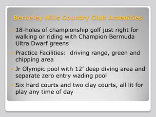 Why Berkeley Hills Country Club? | PPTX