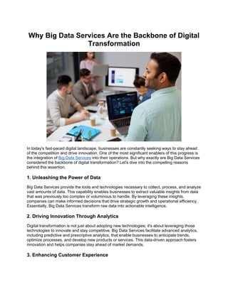 Why Big Data Services Are the Backbone of Digital Transformation.docx