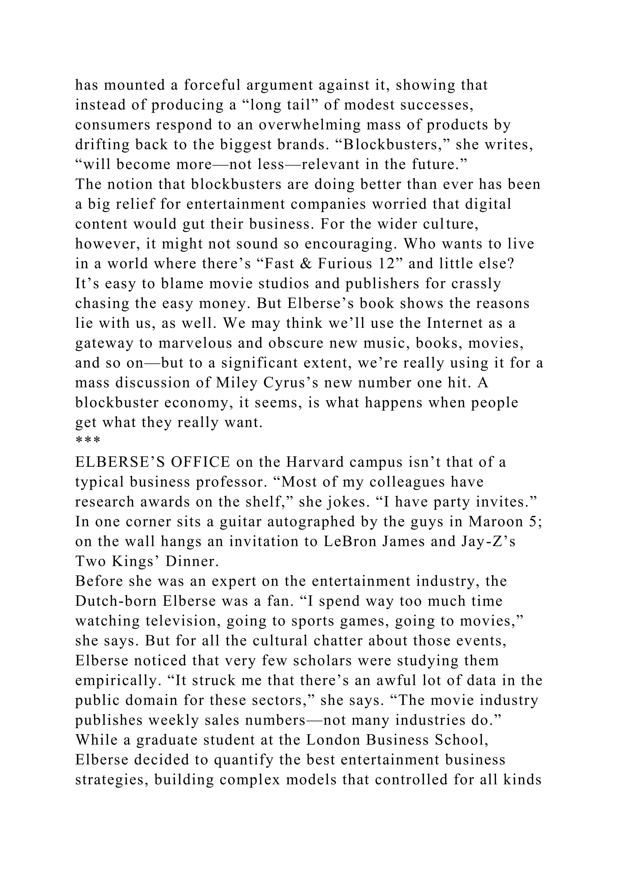 Why blockbusters are taking over the artsHarvard’s Anita Elberse.docx