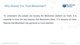 Why Blockchain Is A Trusted Approach | PPTX
