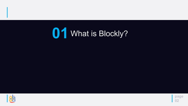 What is Blockly? | PPTX