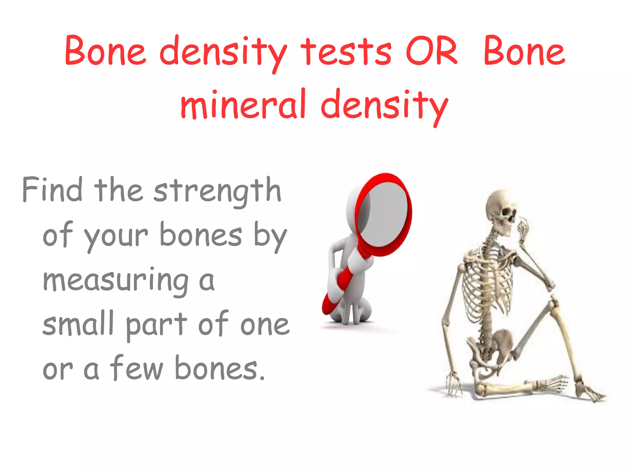 Why Bone Density Test | PPT