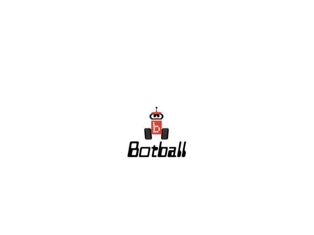 Why botball | PPT