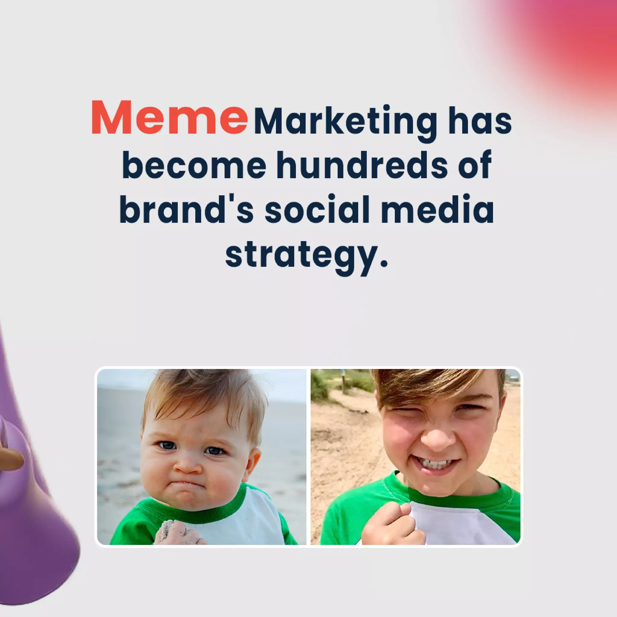 Why Brands are Leaning towards Meme Marketing | PDF Why Brands are Leaning towards Meme Marketing | PDF