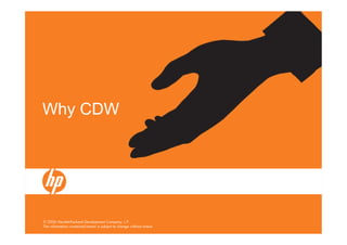 Why CDW | PPT