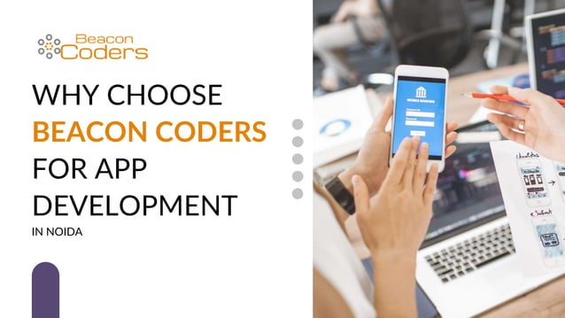 why choose beacon coders for app development presentation | PPT
