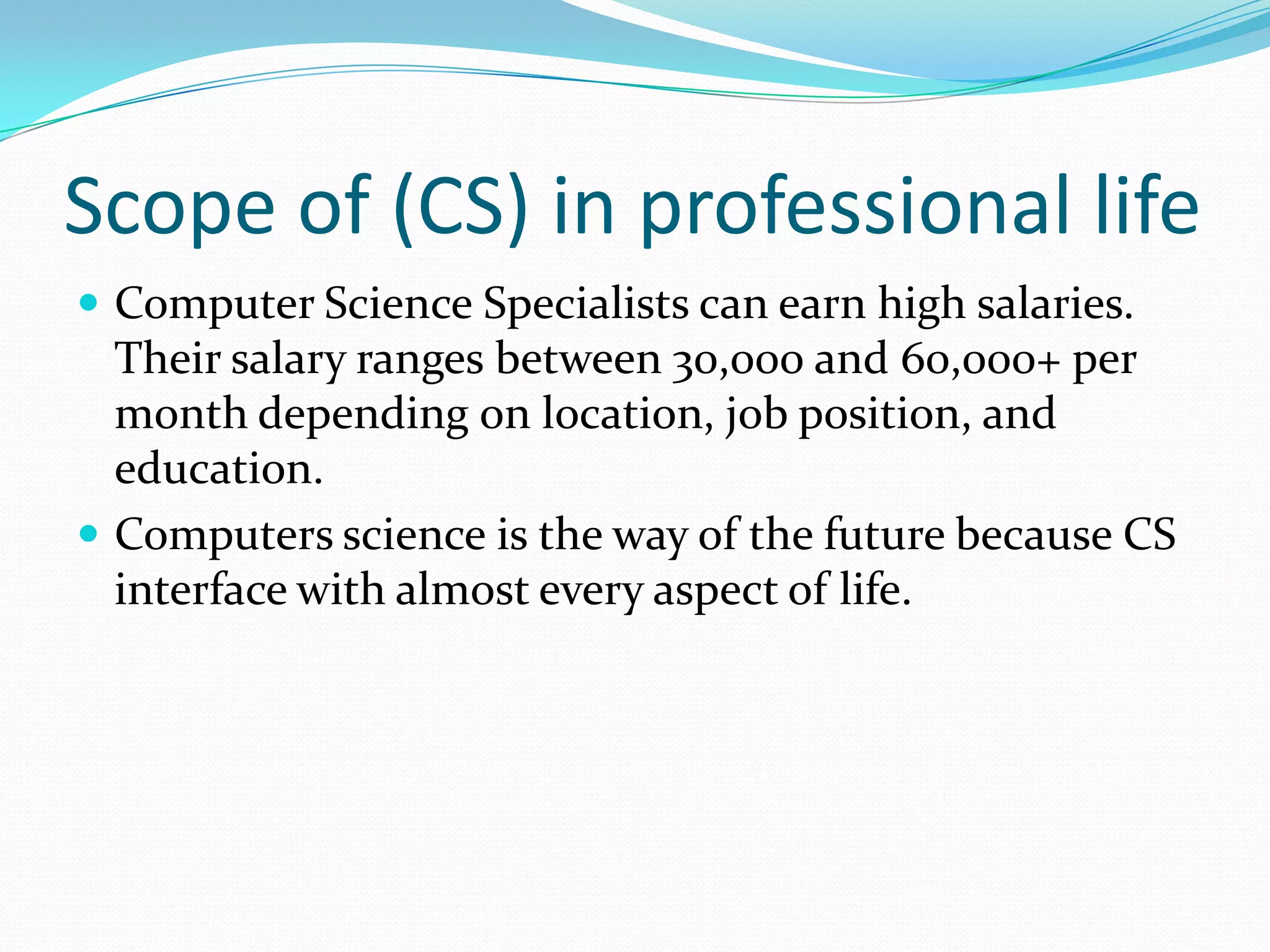 Why choose computer science | PPTX | Technology & Computing