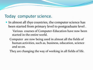 Why choose computer science | PPTX