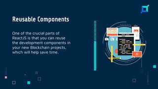 Why Choose ReactJS for Blockchain App Development _.pptx