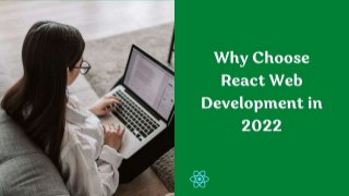 Why Choose React Web Development.pptx | Free Download