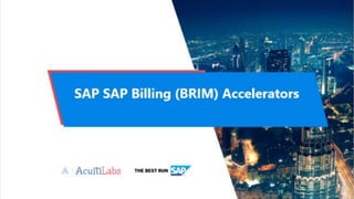 Why choose SAP BRIM accelerator for your business? | PPT
