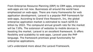 Why choose the laravel php framework for enterprise web applications | PPT