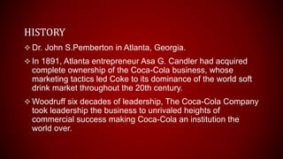 Why coca cola is dominating in the beverage industry | PPTX