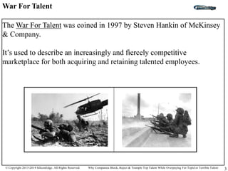 Why Companies Overpay for Tepid or Terrible Talent While Blocking ...