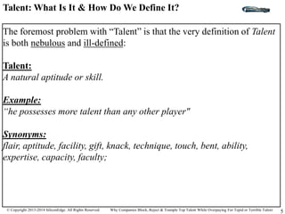 Why Companies Overpay for Tepid or Terrible Talent While Blocking ...