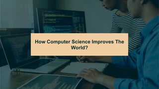 Why Computer Science.pptx