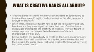 Why Creative Dance? | PPTX