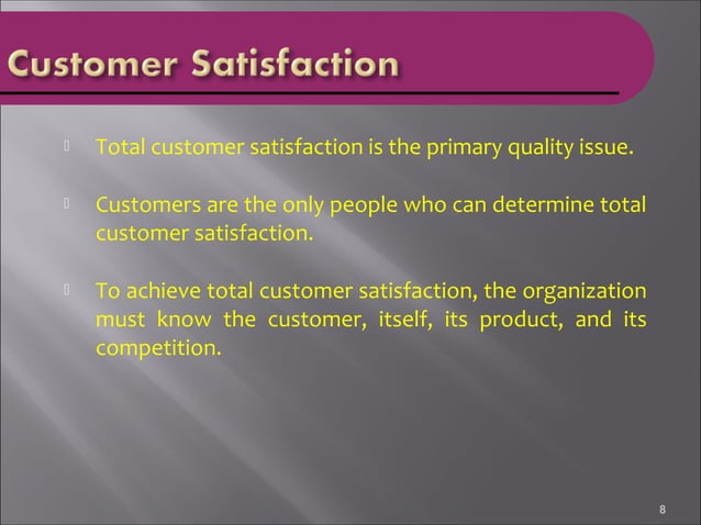 Why customer satisfaction | PPT | Business | Business and Finance