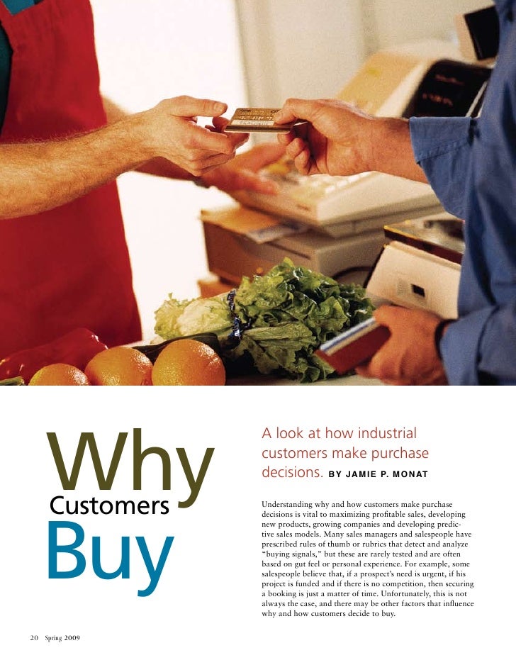 Why Customers Buy (Marketing Research Spring 2009) Why Customers Buy (Marketing Research Spring 2009)